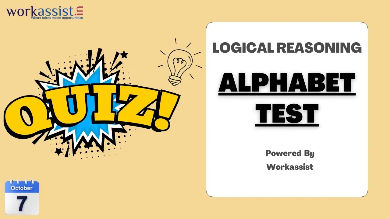 Workassist Alphabet Test Quiz - 07-10-2024 - Waytogo